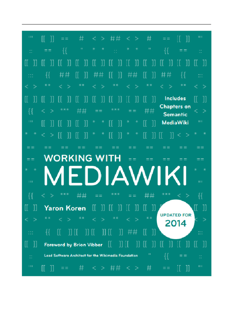 Yaron Koren - Working With MediaWiki (2014, WikiWorks Press) | PDF