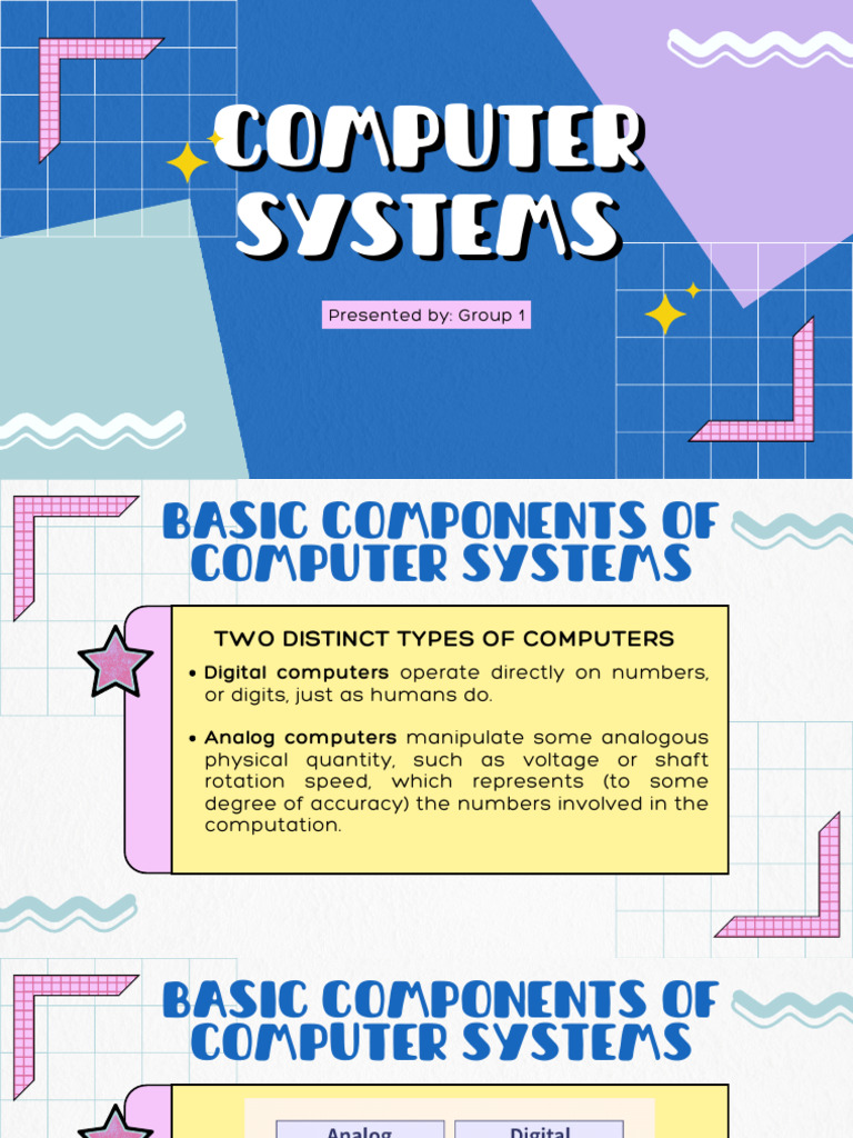 Group 1 - COMPUTER SYSTEMS | PDF