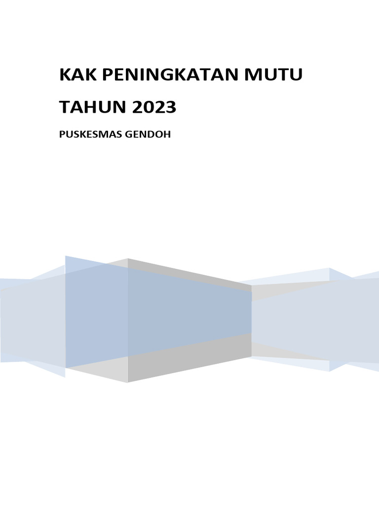 Kak Peningkatan Mutu | PDF