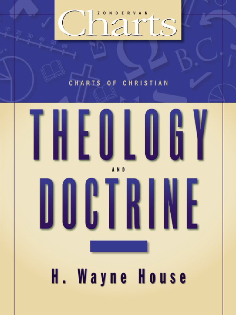 Cuadros de Teología y Doctrina Cristianas H. Wayne House | PDF