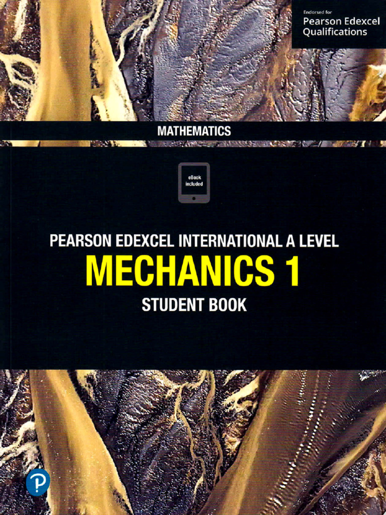 Edexcel International A Level Mathematics Mechanics 1 m1 Student Book ...