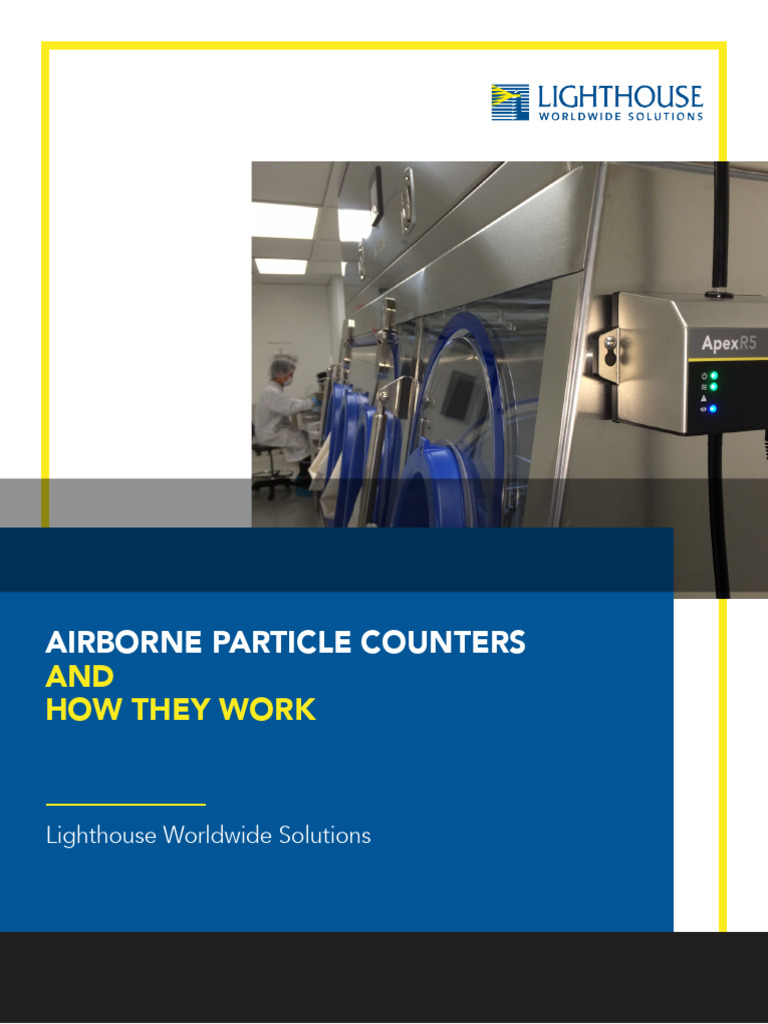 Airborne Particle Counters and How They Work DIGITAL | PDF
