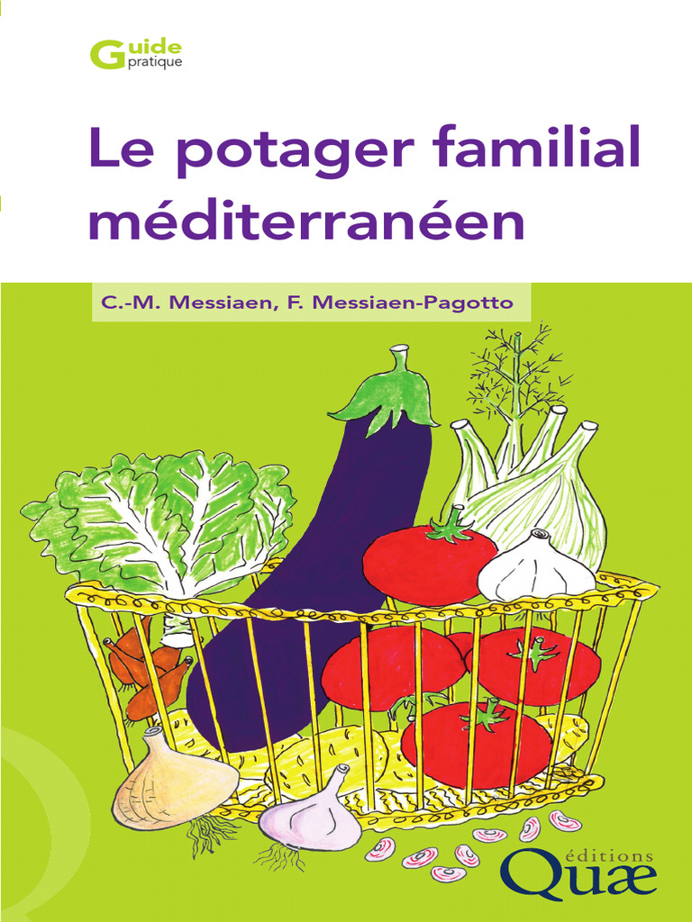 Le Potager Familial Mediterraneen Ed1 v1 | PDF