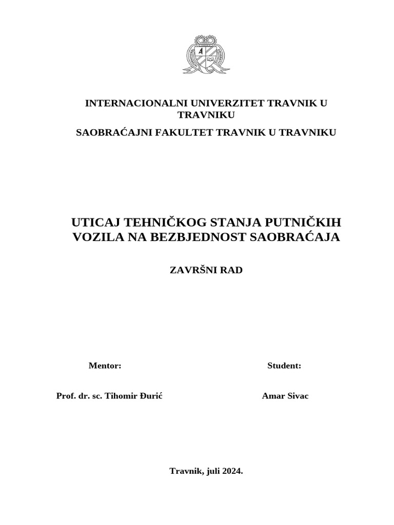 Uticaj Tehnickog Stanja Putnickih Vozila Na Bezbjednost Saobraćaja | PDF