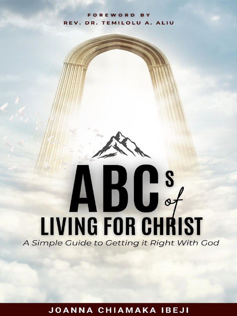 ABCs of Living For Christ by Joanna Chiamaka | PDF
