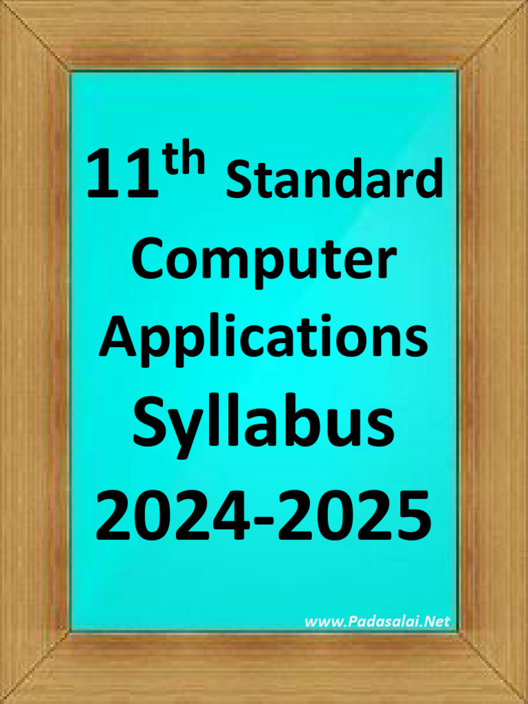 11th Standard Computer Applications Syllabus 2024 2025 English Medium PDF Download | PDF | Business