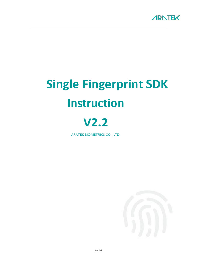 Aratek Single Fingerprint SDK Instruction - V2.2-202312 | PDF