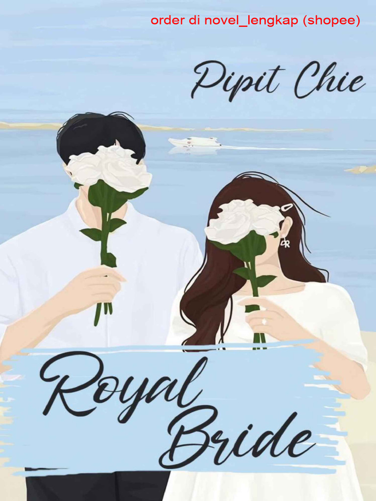 Ppit Chie - Royl Bridee (SFILE | PDF