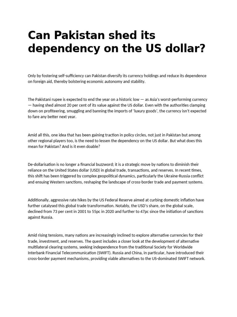 Can Pakistan Shed Its Dependency On The US Dollar | PDF