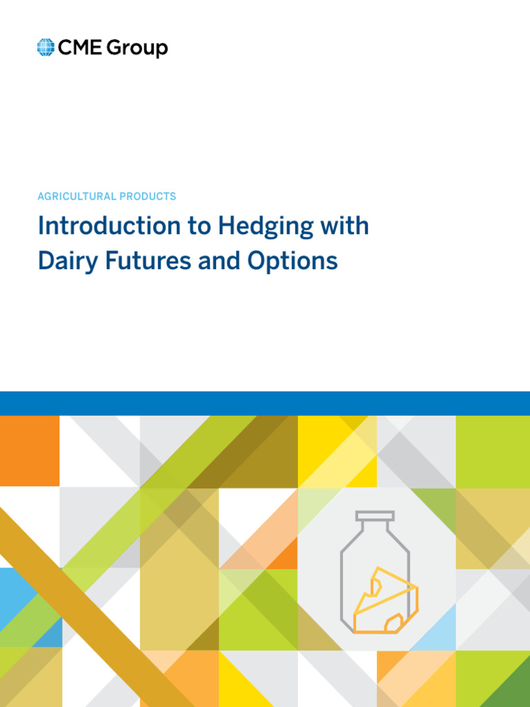 Introduction To Dairy Futures and Options | PDF