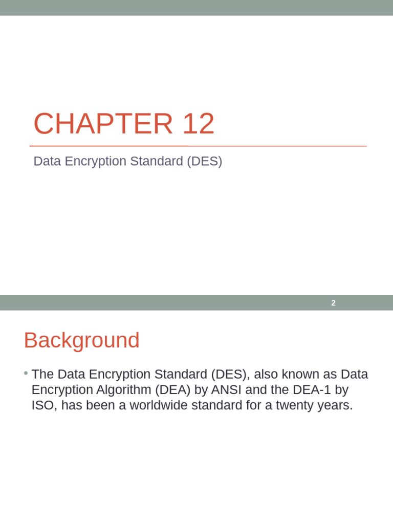 Chapter 12 - Data Encryption Standard (DES) | PDF