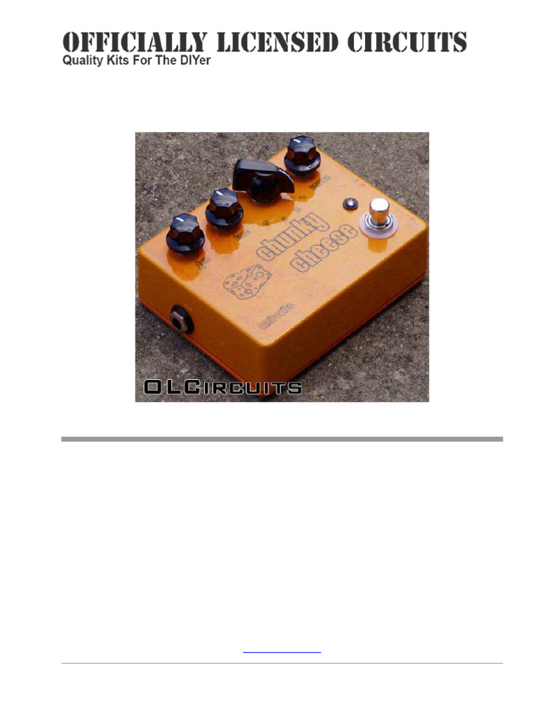 Olc Chunky Cheese FX Pedal | PDF | Electromagnetism | Electronics