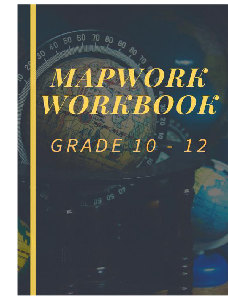 Mapwork Workbook GR 10 - 12 | PDF