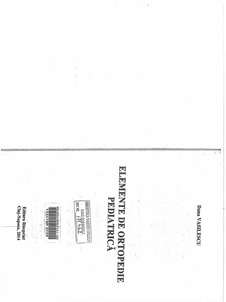 Elemente de Ortopedie Pediatrica - Dana Vasilescu, 2014 (An Iv Med Gen) | PDF
