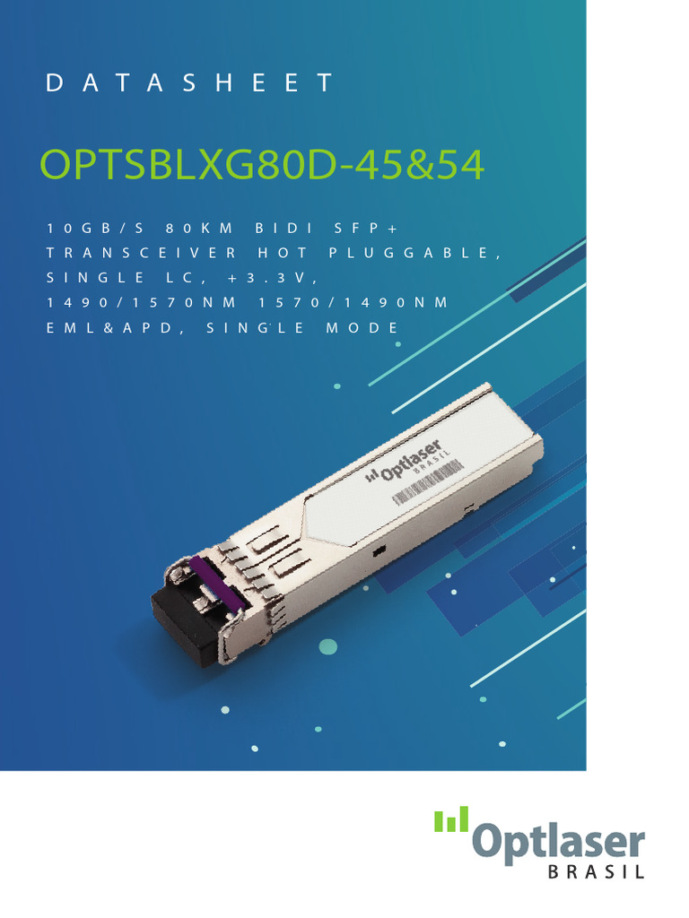 Datasheet - 10GB 80KM Bidi OPTSBLXG80D-45 - 54 | PDF