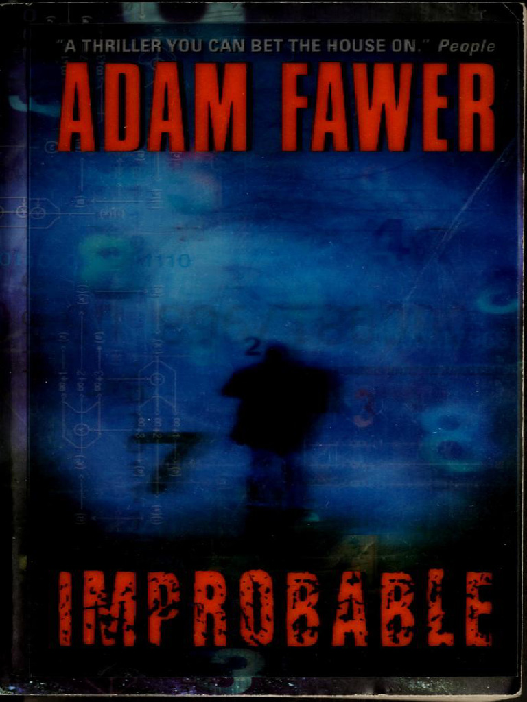 Adam Fawer - Improbable | PDF