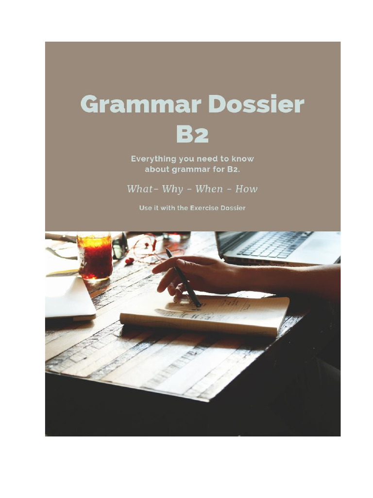 B2 Grammar Dossier | PDF