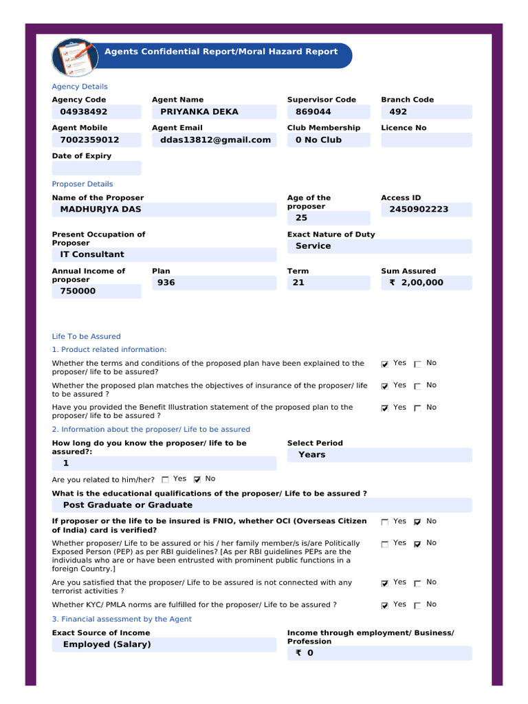 Priyanka Deka 869044 492: Agents Confidential Report/Moral Hazard ...