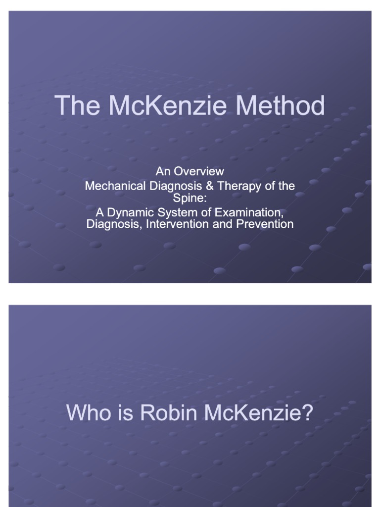 The McKenzie Method Powerpoint - 2008 | PDF | Vertebral Column ...