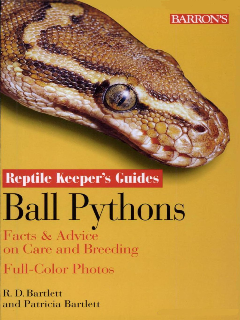 Ball Pythons (Richard D. Bartlett, Patricia Bartlett) (Z-Library) | PDF