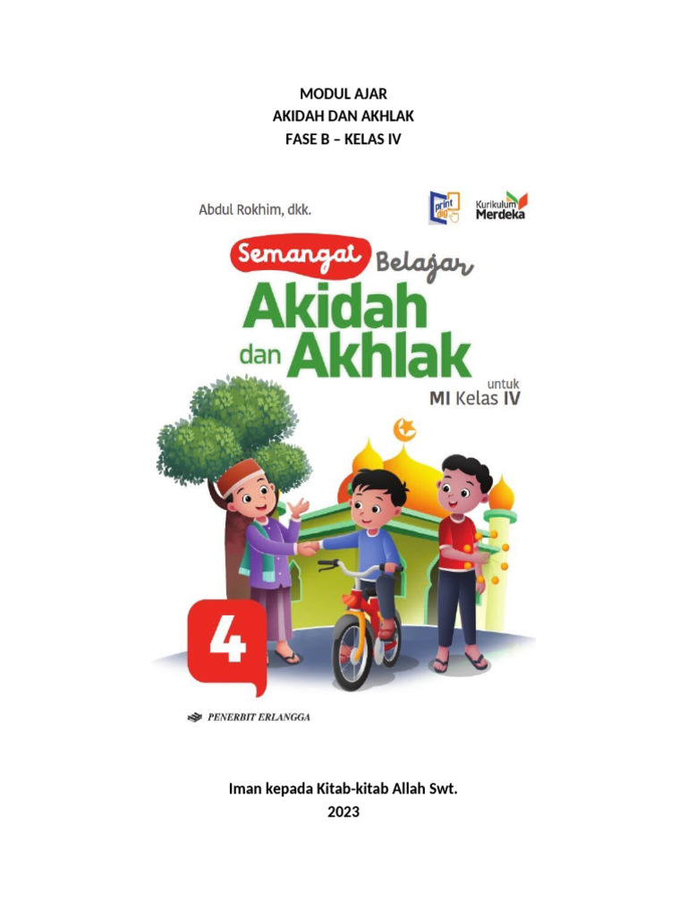SEMANGAT BELAJAR AKIDAH & AKHLAK MI KLS.4 - KM-MA (Modul Ajar) - MA Akidah Akhlak Kelas 4 | PDF