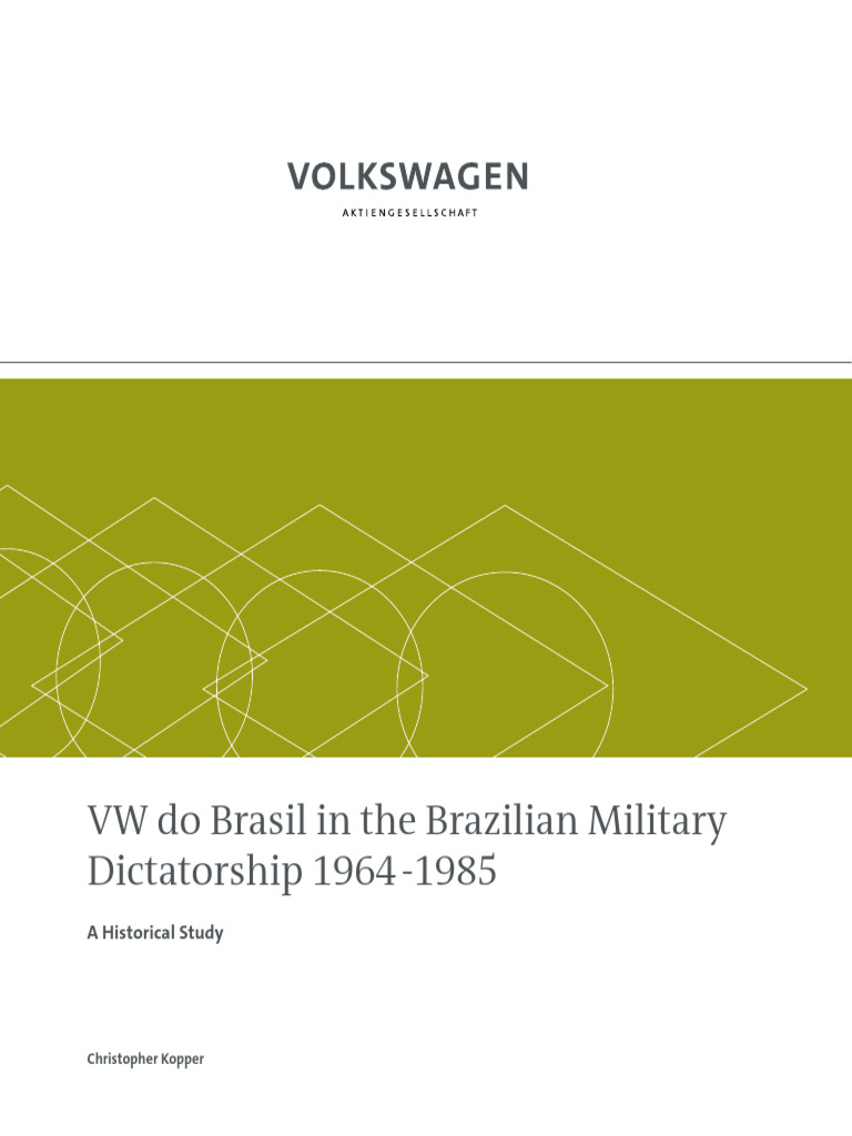VW Do Brasil in The Brazilian Military Dictatorship 1964 - 1985 English ...