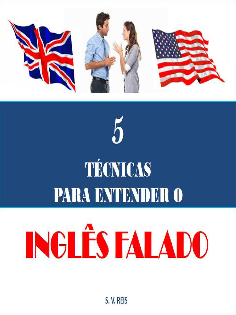 Ebook COMO ENTENDER O INGLÊS FALADO 5 Técnicas | PDF