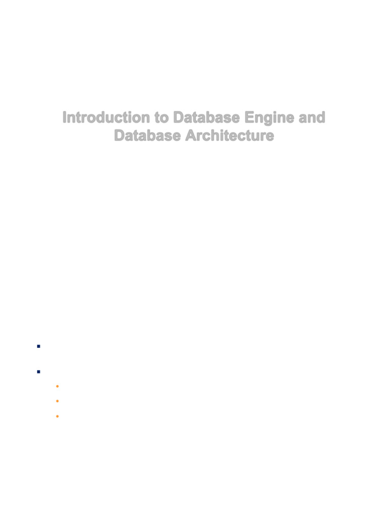 2-Introduction To Database Engine and Database Architecture | PDF