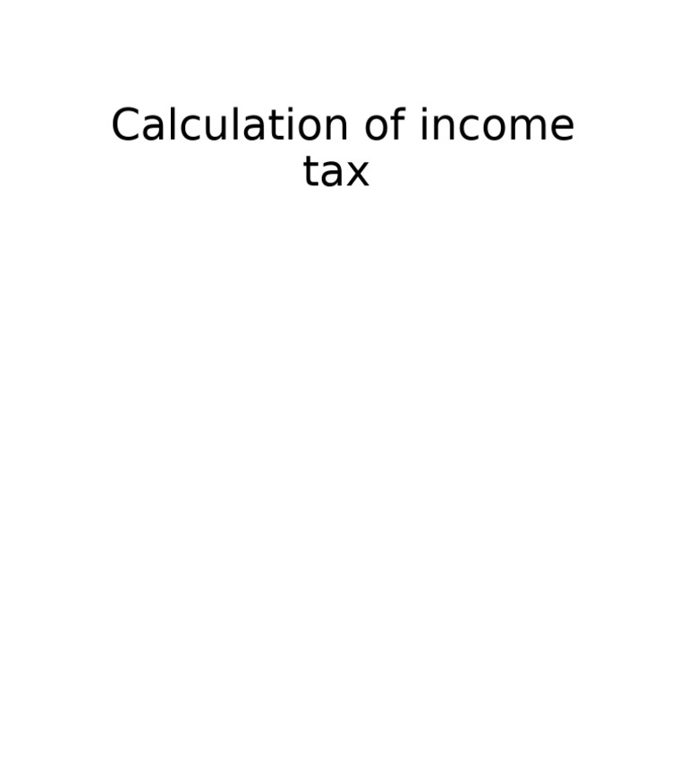 Calculation of Income Tax | PDF