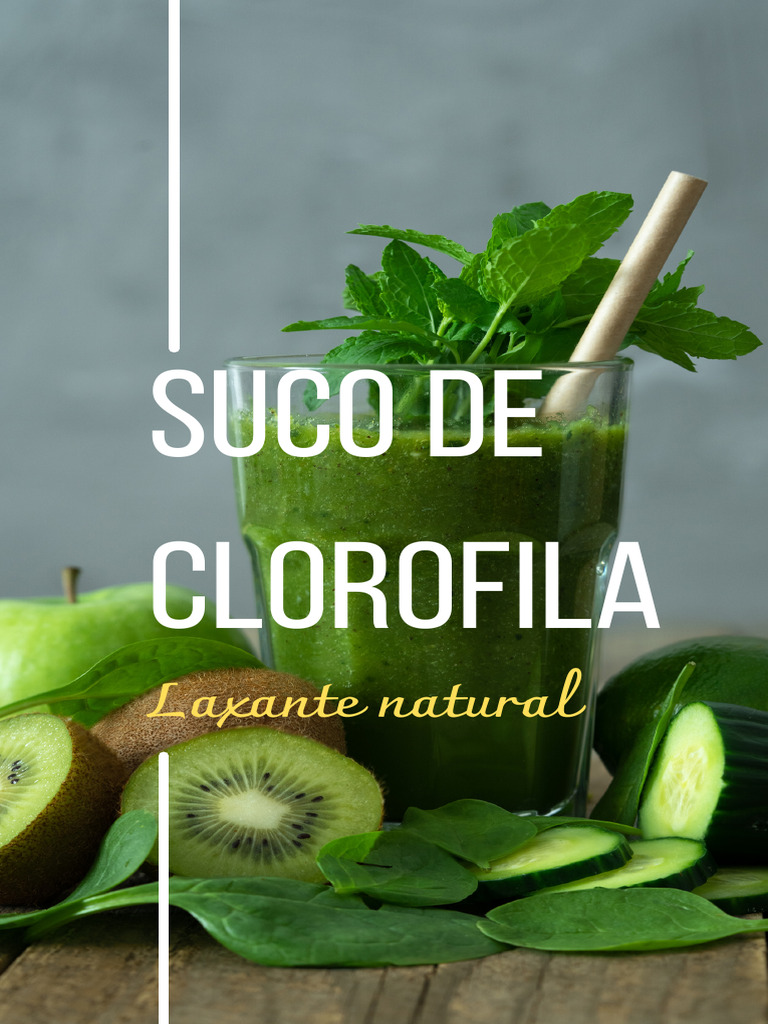 Suco de Clorofila Laxante Natural | PDF