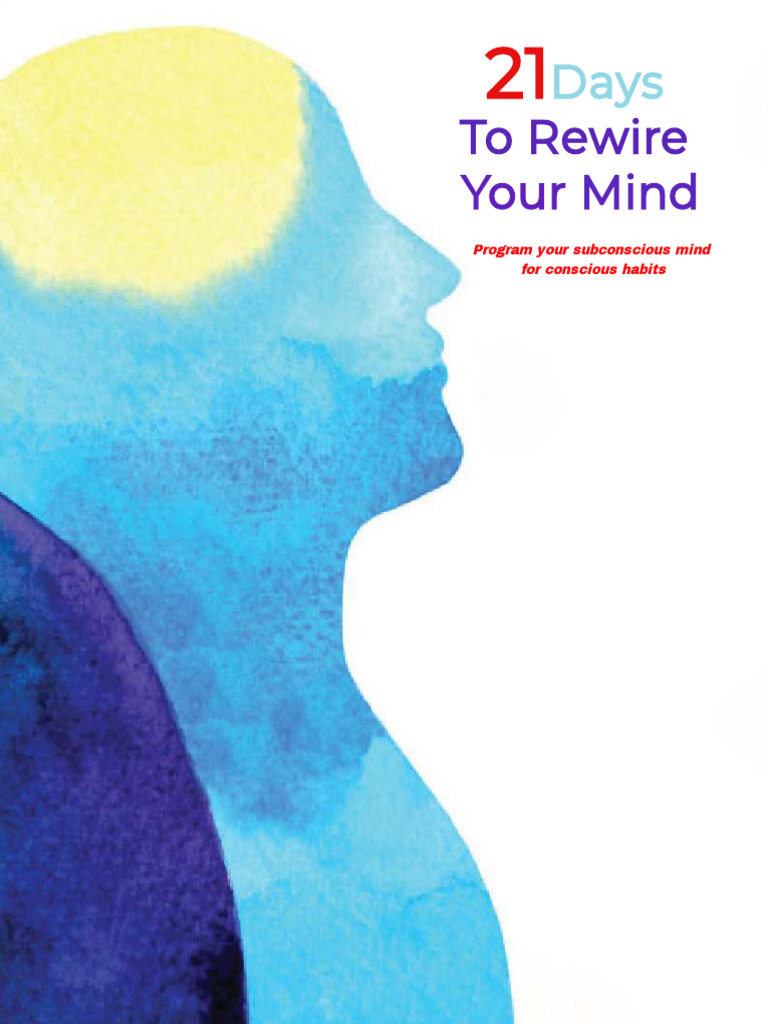 21 Days To Rewire Your Mind | PDF