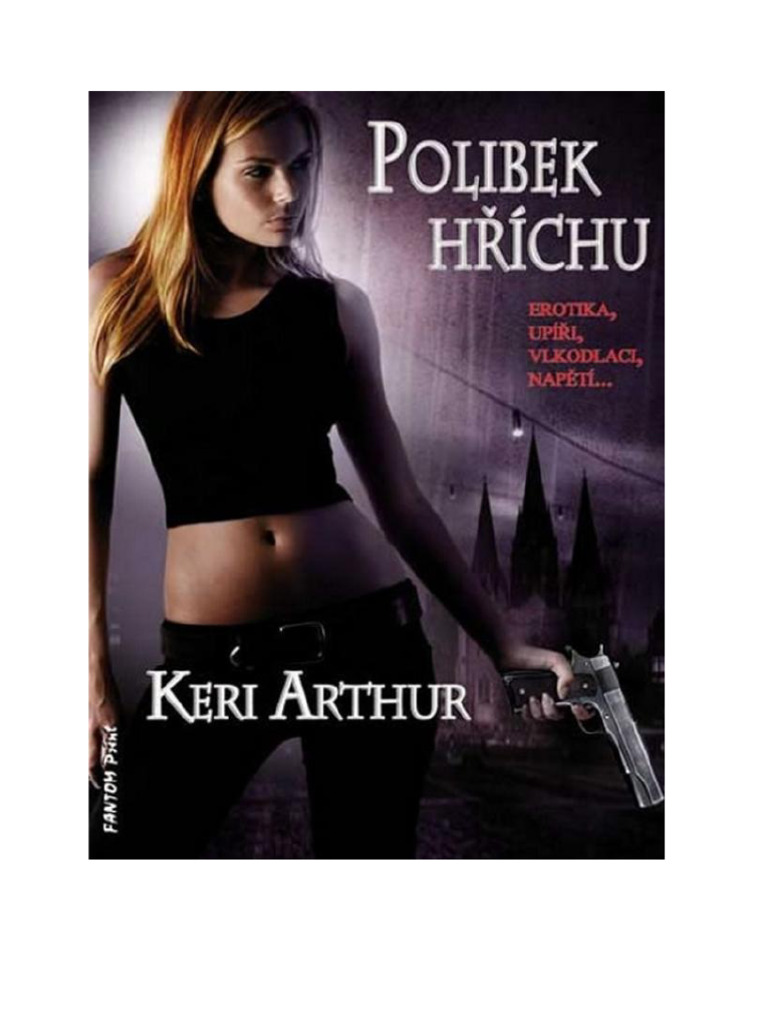 Arthur, Keri - Strazkyne Riley Jenson 2 - Polibek Hrichu | PDF
