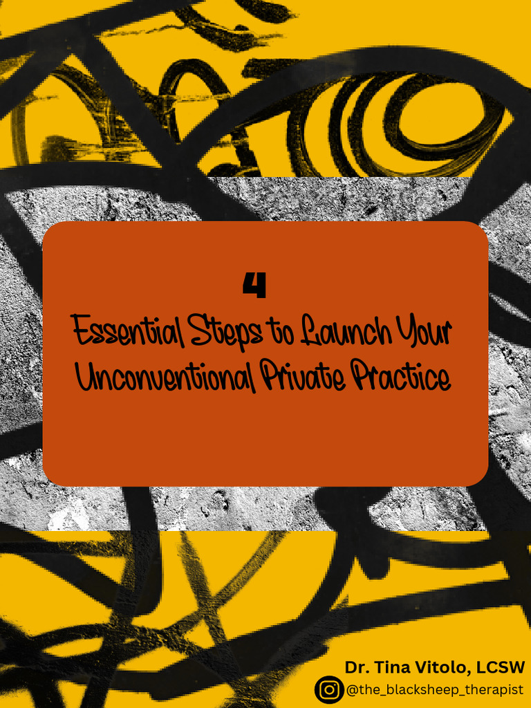 BST - 4 Essential Steps To Launch Your Unconventional Practice | PDF