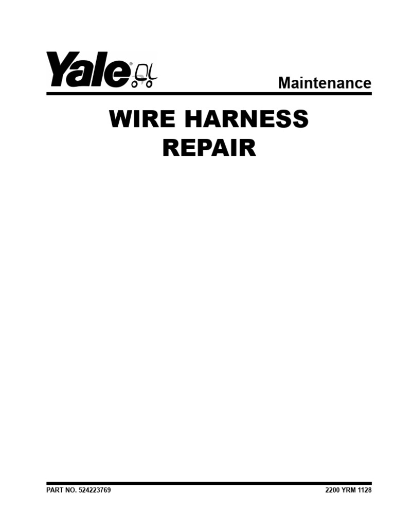 Wire Harness Repair: Maintenance | PDF