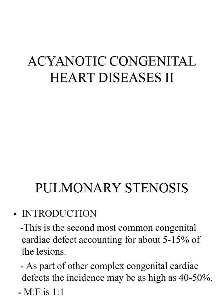 Acyanotic Congenital Heart Diseases | PDF Acyanotic Congenital Heart Diseases | PDF