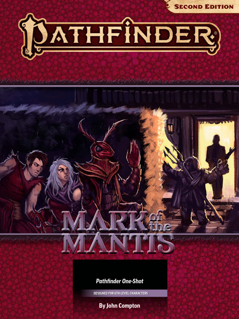 #04 - Mark of The Mantis - Adventure | PDF