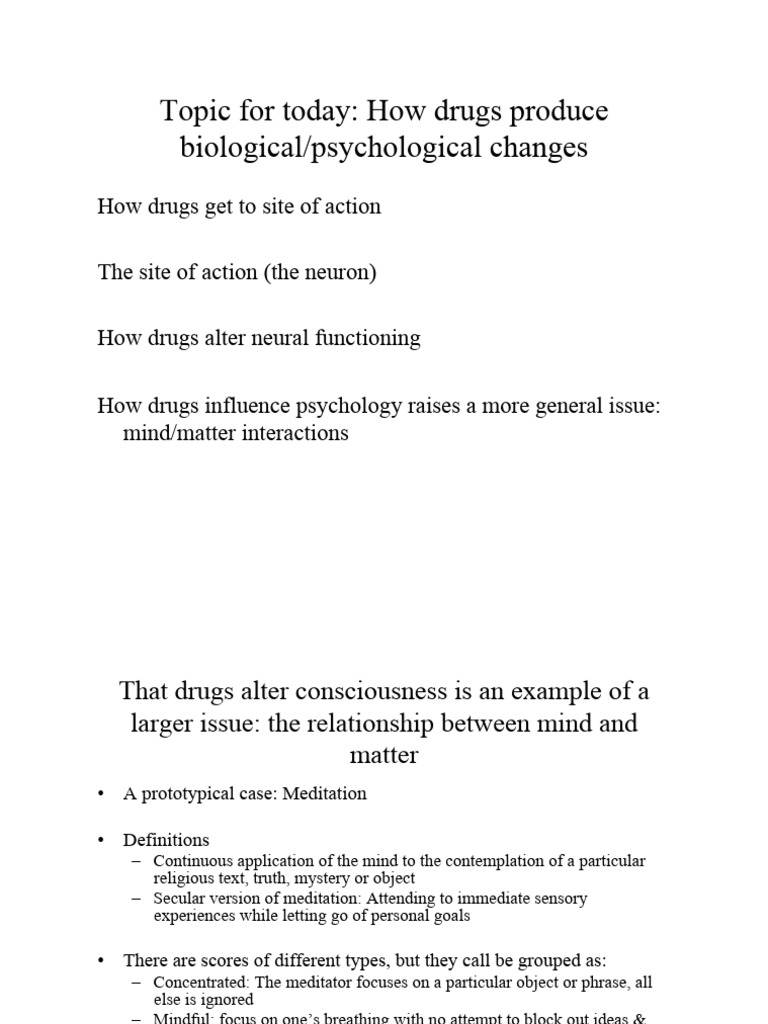 Lecture 2: Topic For Today: How Drugs Produce Biological/psychological ...
