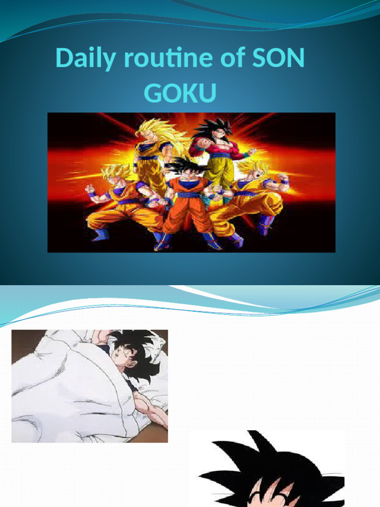 Daily routine of SON GOKU | PDF