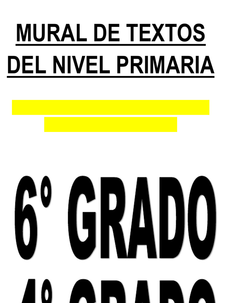 Textos de 2°, 4° y 6° Grado | PDF