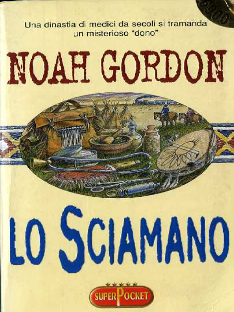 Lo Sciamano - Noah Gordon | PDF