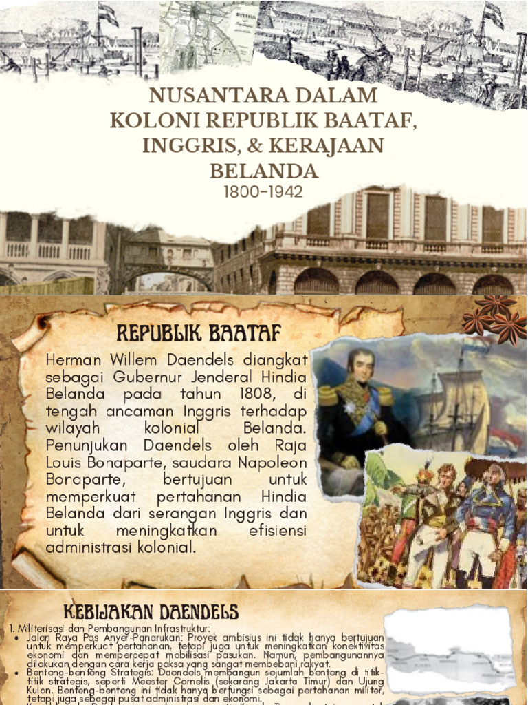 Nusantara Dalam Koloni Republik Bataaf, Inggris, Dan Kolonial Belanda (1800-1942) | PDF