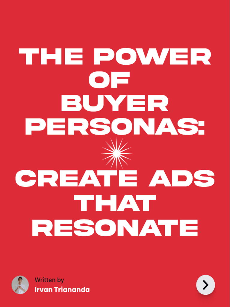 Buyer Persona - Create Ads That Match Your Ideal Customer | PDF