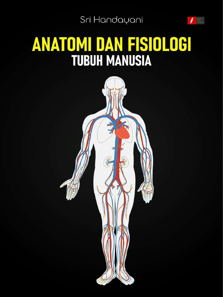 Anatomi Dan Fisiologi Tubuh Manusia (Sri Handayani) (Z-Library) | PDF