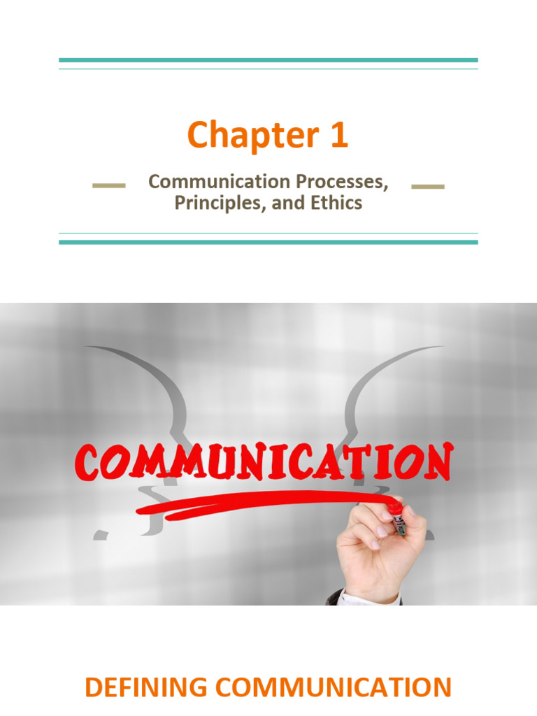 CHAPTER 1 - Communication-Process-Principles-And-Ethics Copy - Repaired | PDF