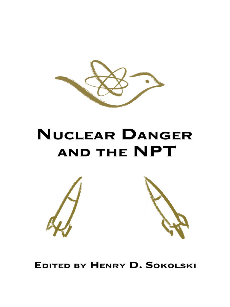 Book Nuclear Danger and The NPT | PDF | Treaty On The Non Proliferation ...