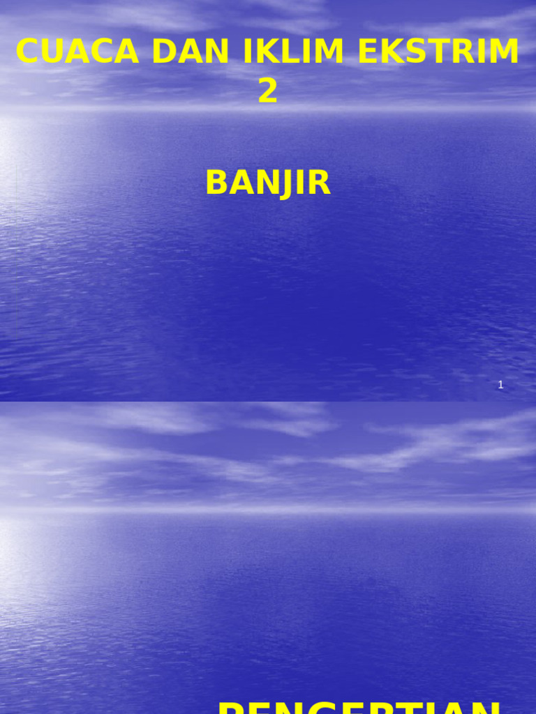 Cuaca Dan Iklim Ekstrim 2-Banjir | PDF