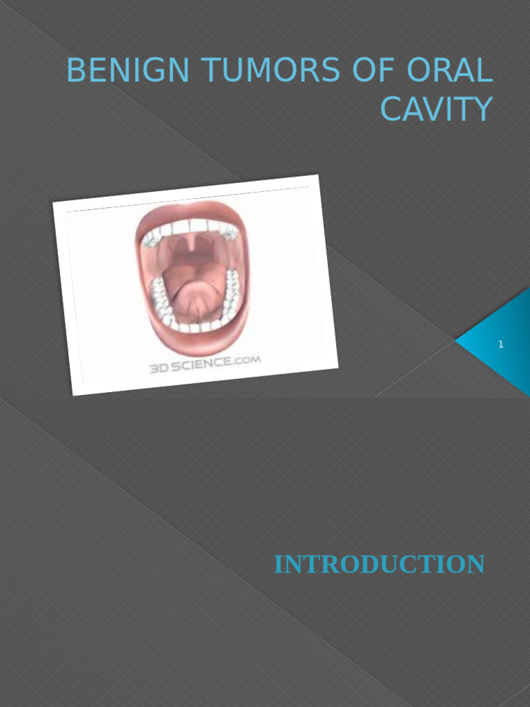 Benign Tumors of Oral Cavity | PDF | Diseases And Disorders | Clinical ...