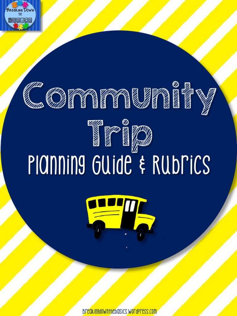 Community Trip: Planning Guide & Rubrics | PDF | Human Communication ...