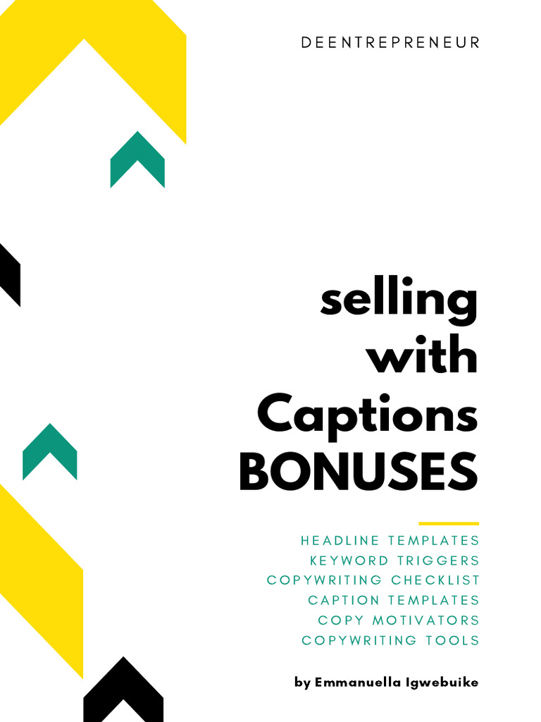 Selling With Captions Bonuses: Deentrepreneur | PDF