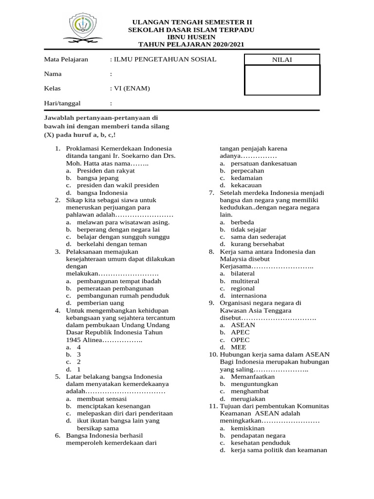 Jawablah Pertanyaan-Pertanyaan Di Bawah Ini Dengan Memberi Tanda Silang (X) Pada Huruf A, B, C ...